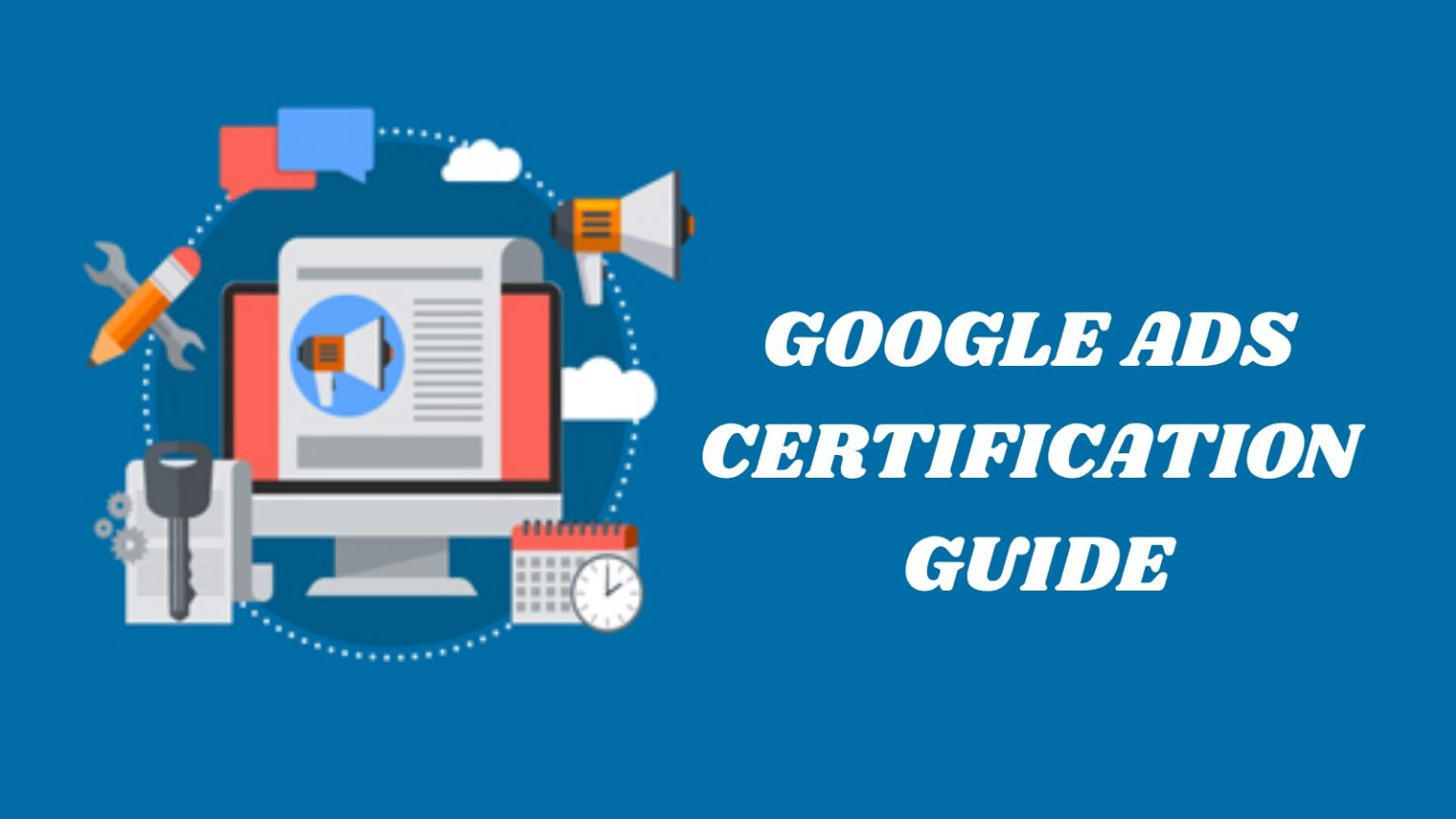 How To Get Google Ads Certification In 2025?