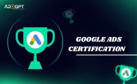How To Get Google Ads Certification In 2025?